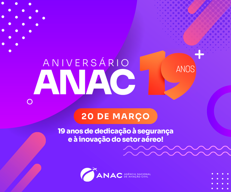Anac completa 19 anos de atuação - Instituto Brasileiro de Aviação